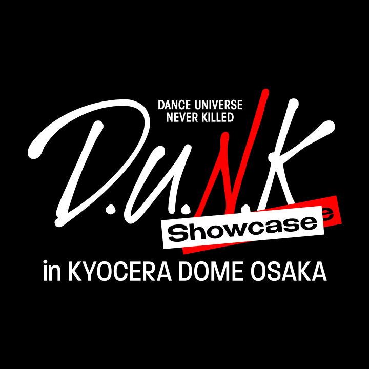 더쿠 - [Official Trailer] 「D.U.N.K. Showcase in KYOCERA DOME OSAKA」