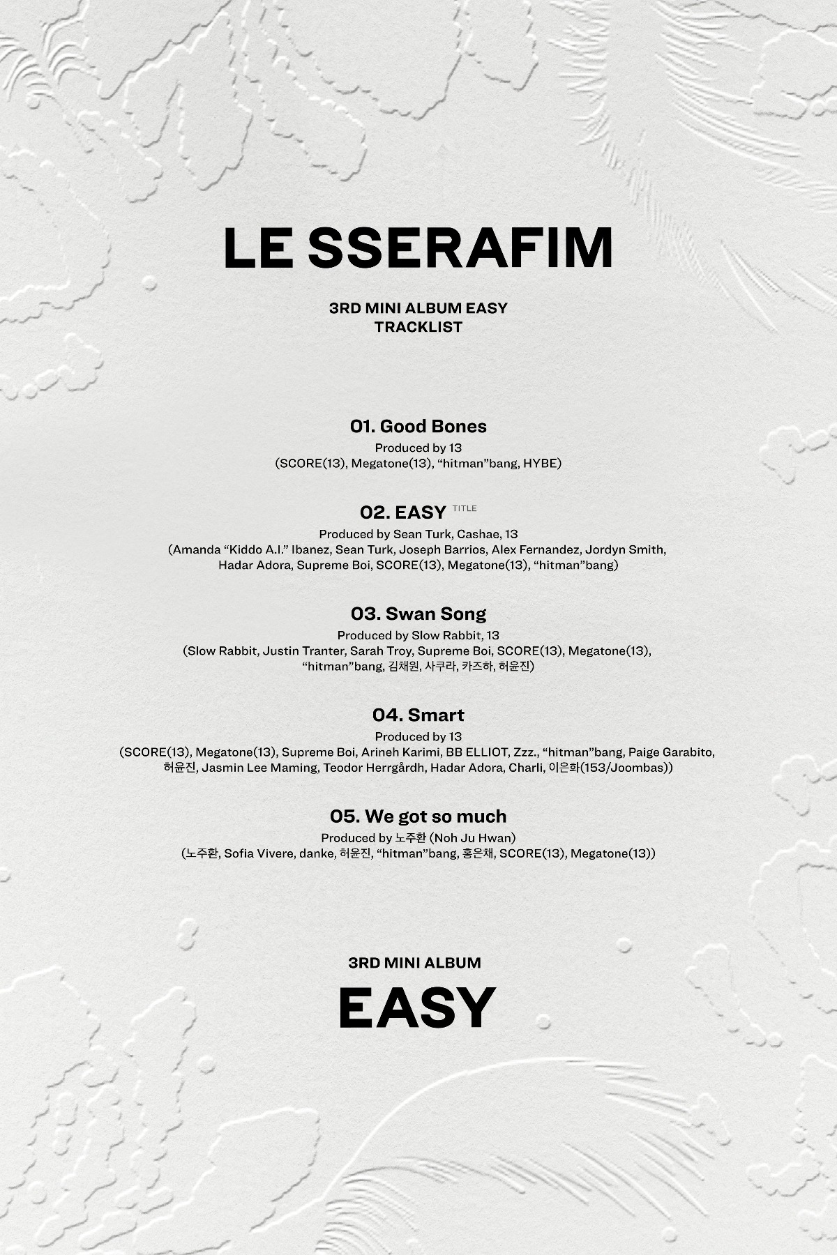 더쿠 - 르세라핌 LE SSERAFIM 3rd Mini Album 'EASY' TRACKLIST
